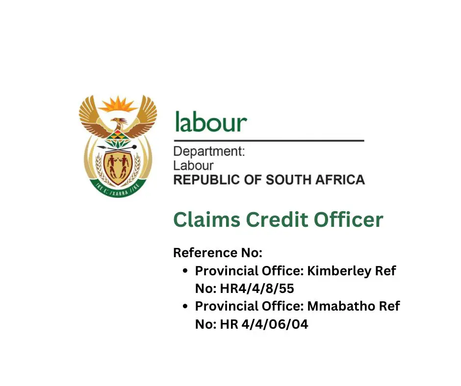 Department of Employment and Labour: Claims Credit Officer - weekly ...