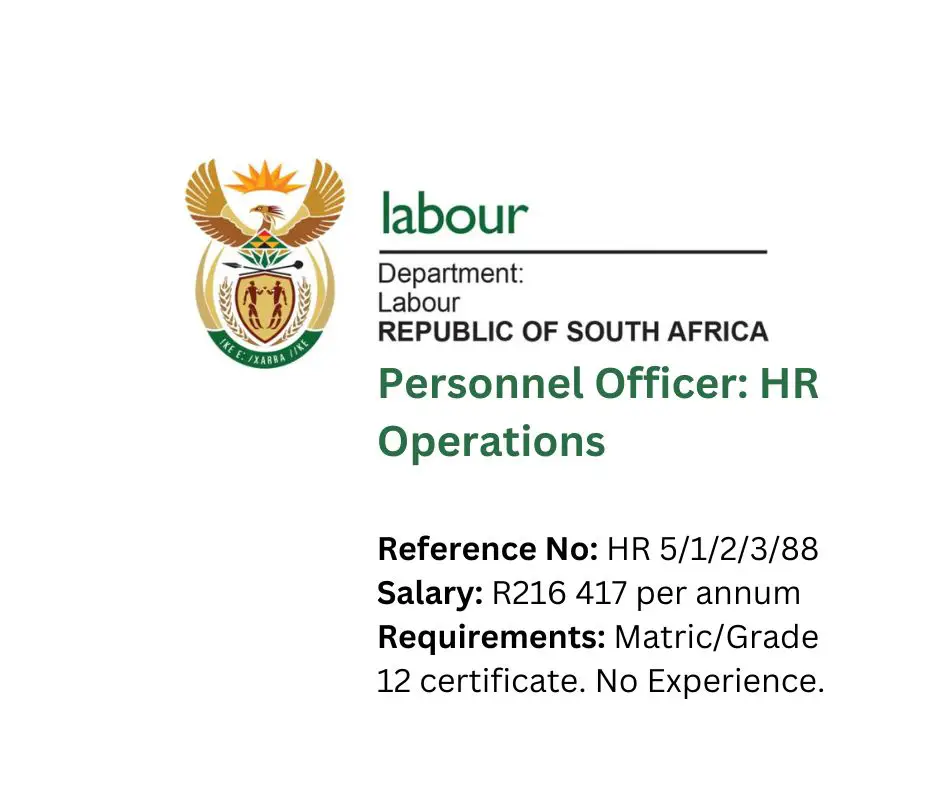 Department of Employment and Labour: Personnel Officer: HR Operations ...