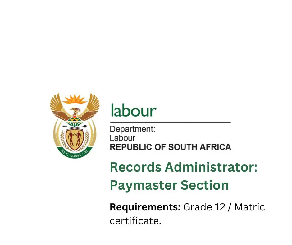 Department of Employment and Labour: Records Administrator: Paymaster ...